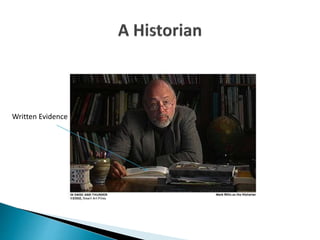 Archaeologists and Historians | PPTX