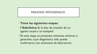 Historia natural de la enfermedad nen epi | PPTX