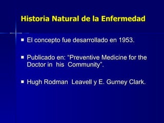 Historia Natural De La Enfermedad[1] | PPT