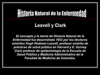 Historia natural de la enfermedad mayra | PPT