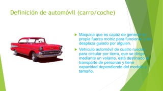 Historia y evolucion del automovil | PPTX