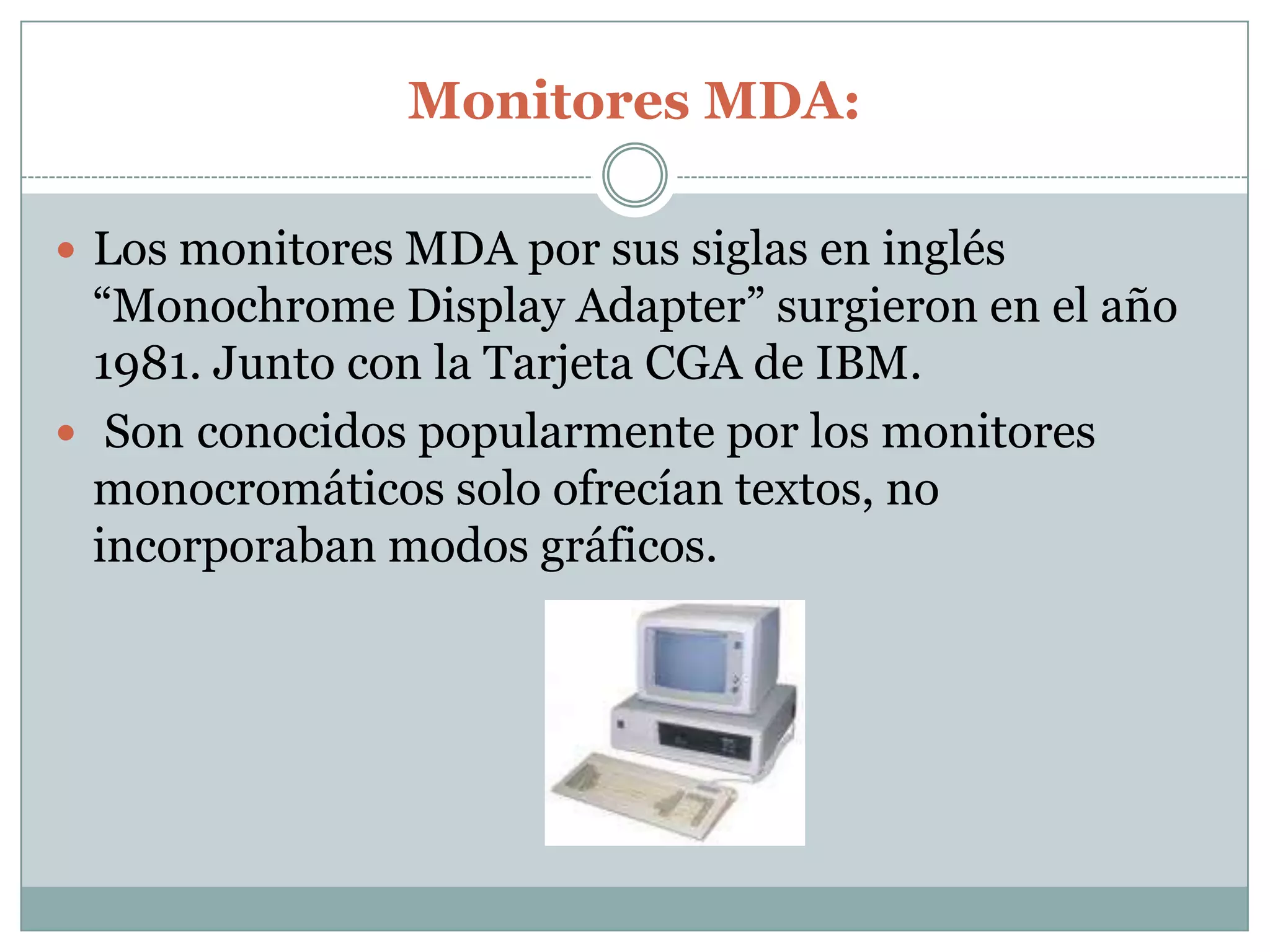 Historia y evolucionj de los monitores | PPTX