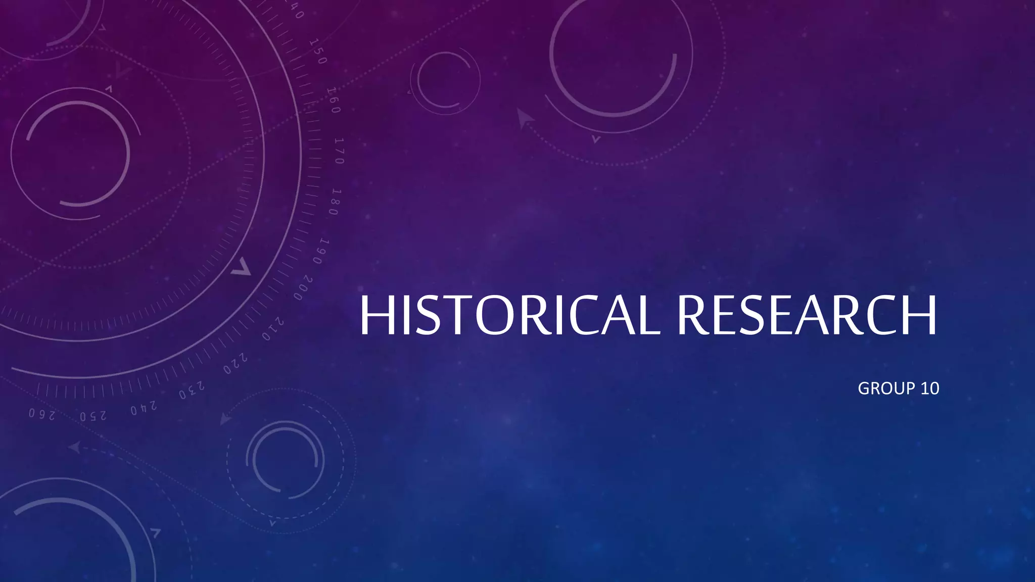 Historical Research | PPTX