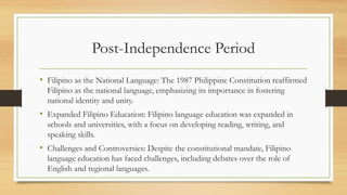 HISTORICAL overview of filipino language | PPTX