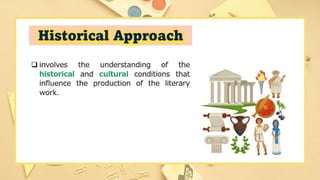 Historical-Approach/Literary Approach.pptx