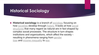 Historical sociolgy | PPT