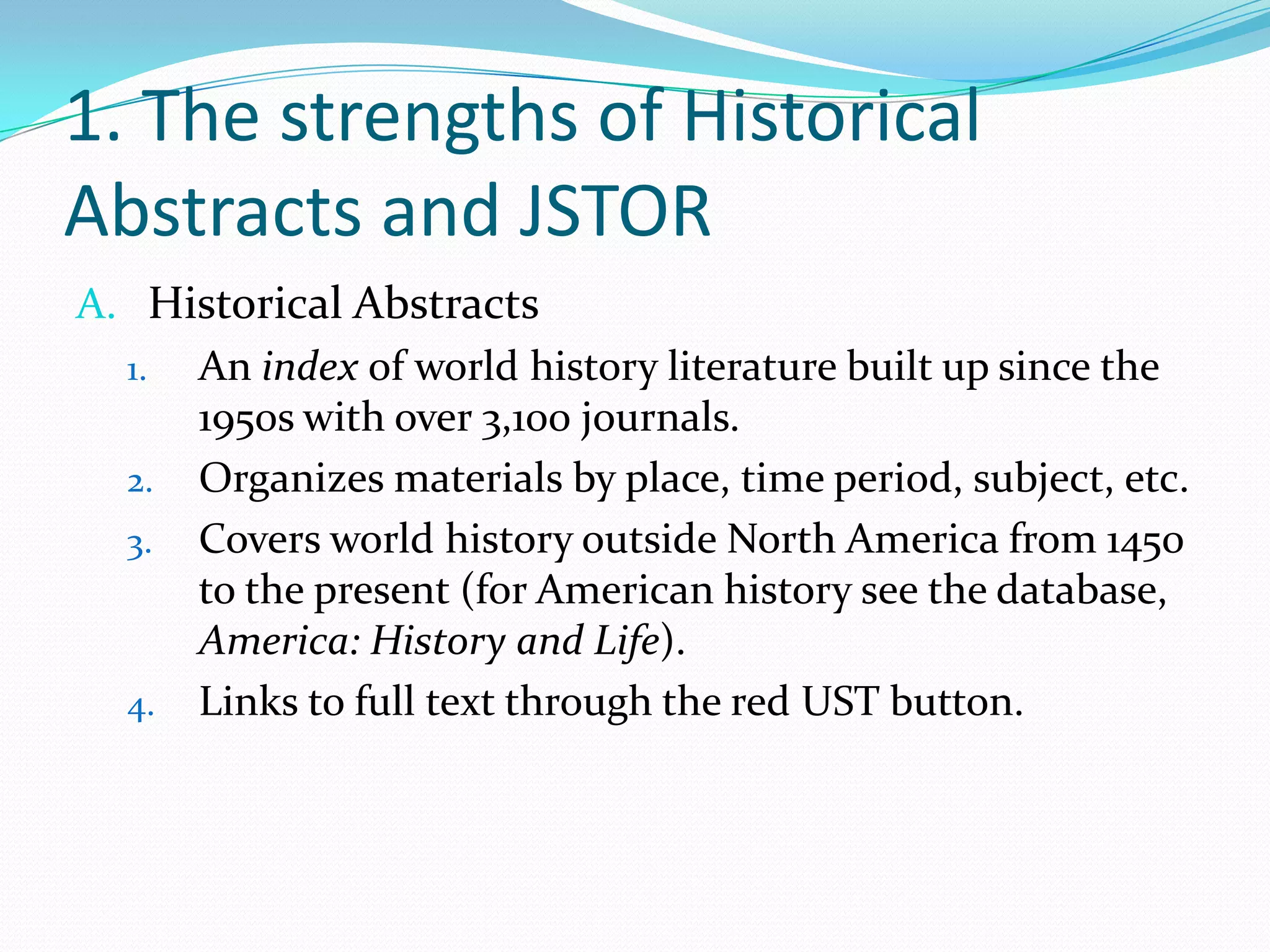 Historical Abstracts and JSTOR | PPT