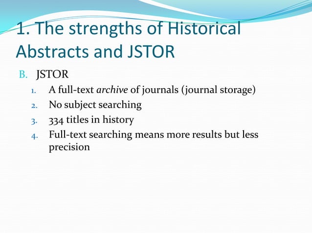 Historical Abstracts and JSTOR | PPTX | Search | Internet