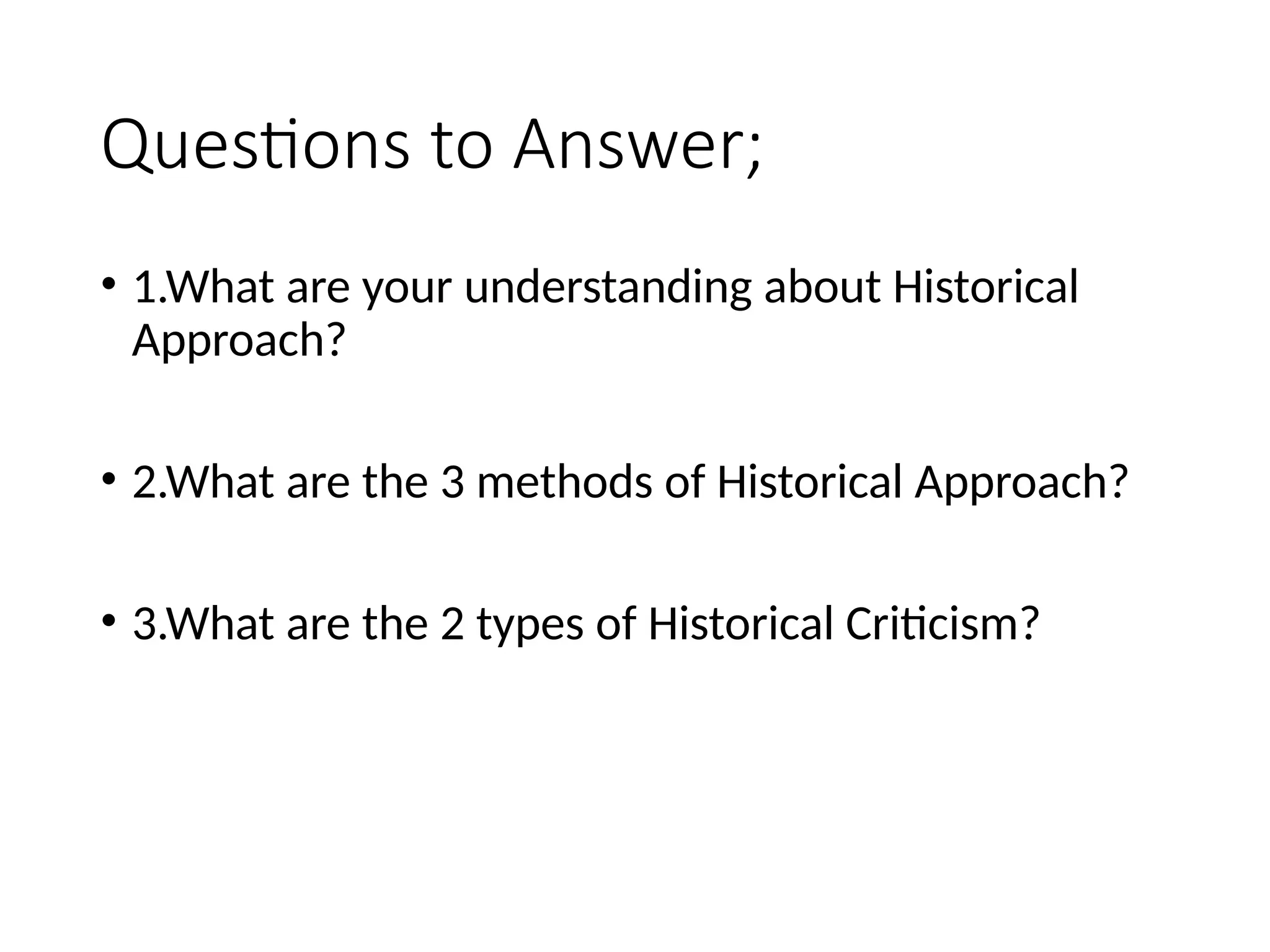 THE HISTORICAL APPROACH -WPS Office.pptx