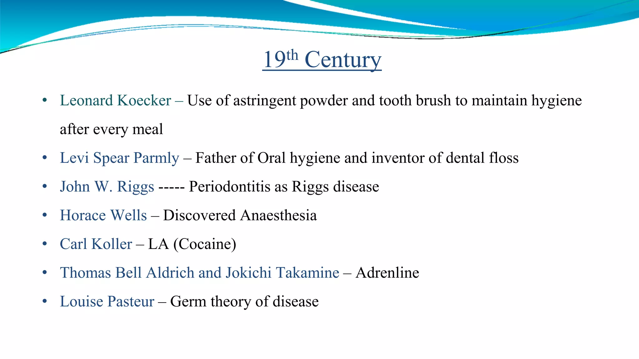 Historical background of periodontia | PPTX