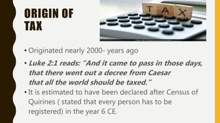 Historical background of tax | PPTX