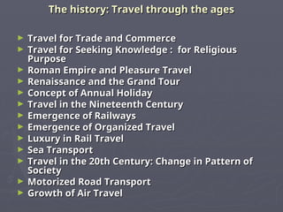 Historical background of tourism & travel history | PPT