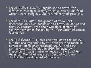 Historical background of tourism & travel history | PPT