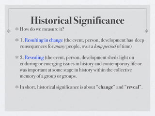 Historical Bencharks: Significance | KEY