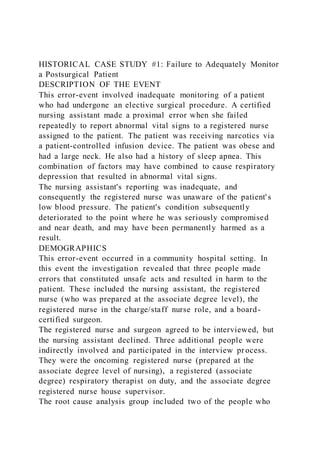 HISTORICAL CASE STUDY #1 Failure to Adequately Monitor a Postsurg | DOCX