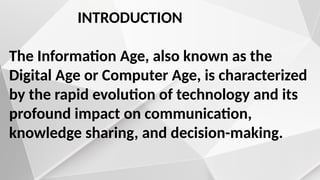 Historical Development and Ethical Challenges of the Information Age | PPTX