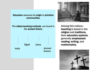 Historical development of education and pedagogy | PPTX | Primary ...