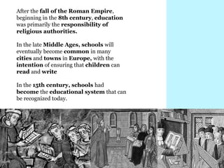 Historical development of education and pedagogy | PPTX