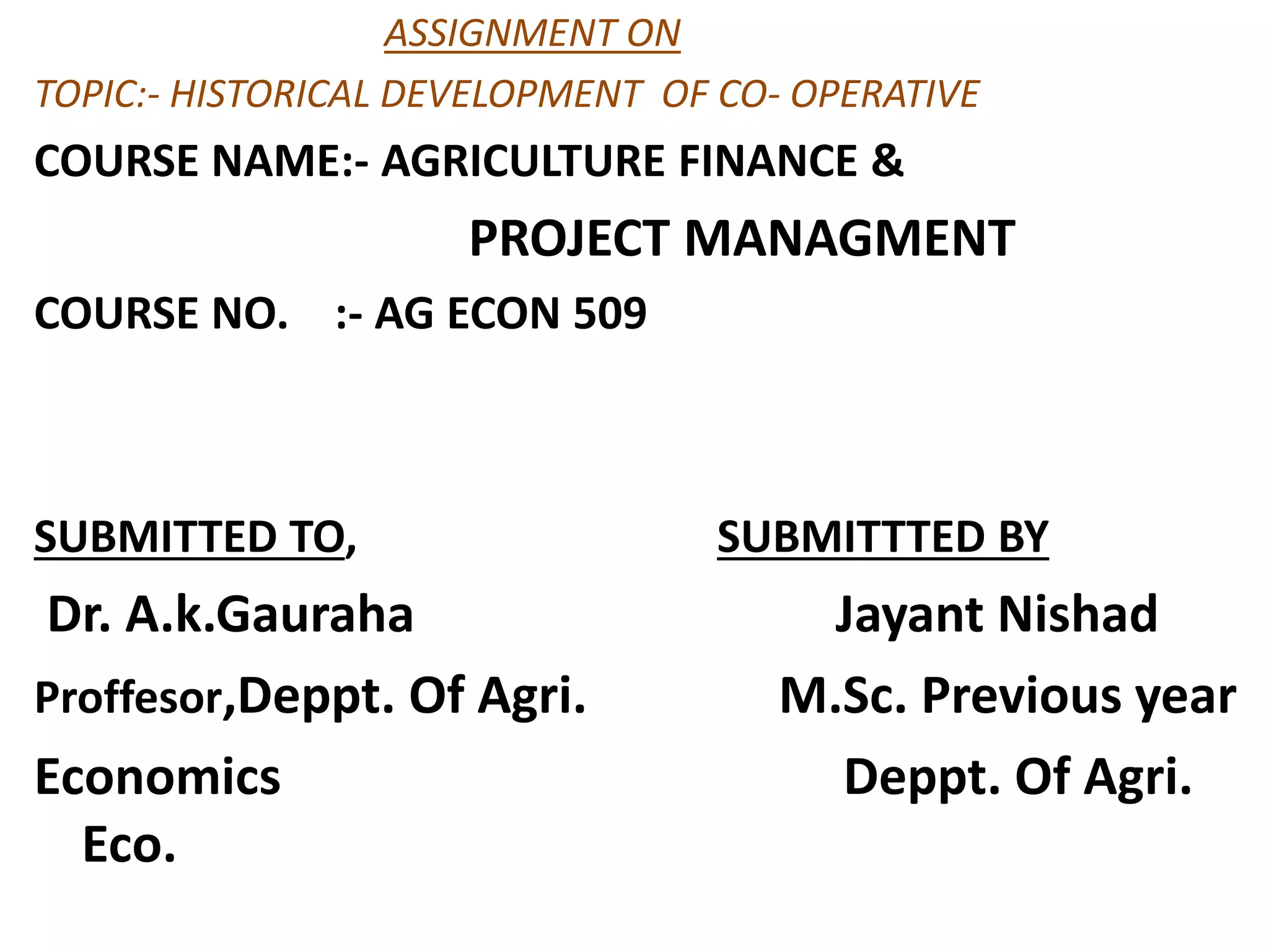 Historical development of co operative | PPT