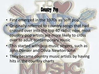 The Historical Development of Country Music | PPTX | Country Music | Music