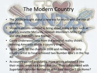The Historical Development of Country Music | PPTX | Country Music | Music