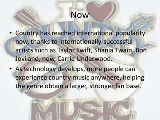 The Historical Development of Country Music | PPTX