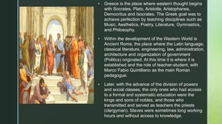 Historical development of education and pedagoogy | PPTX