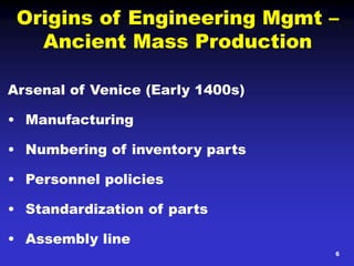 HISTORICALDEVELOPMENTOFENGINEERINGMANAGEMENT.ppt