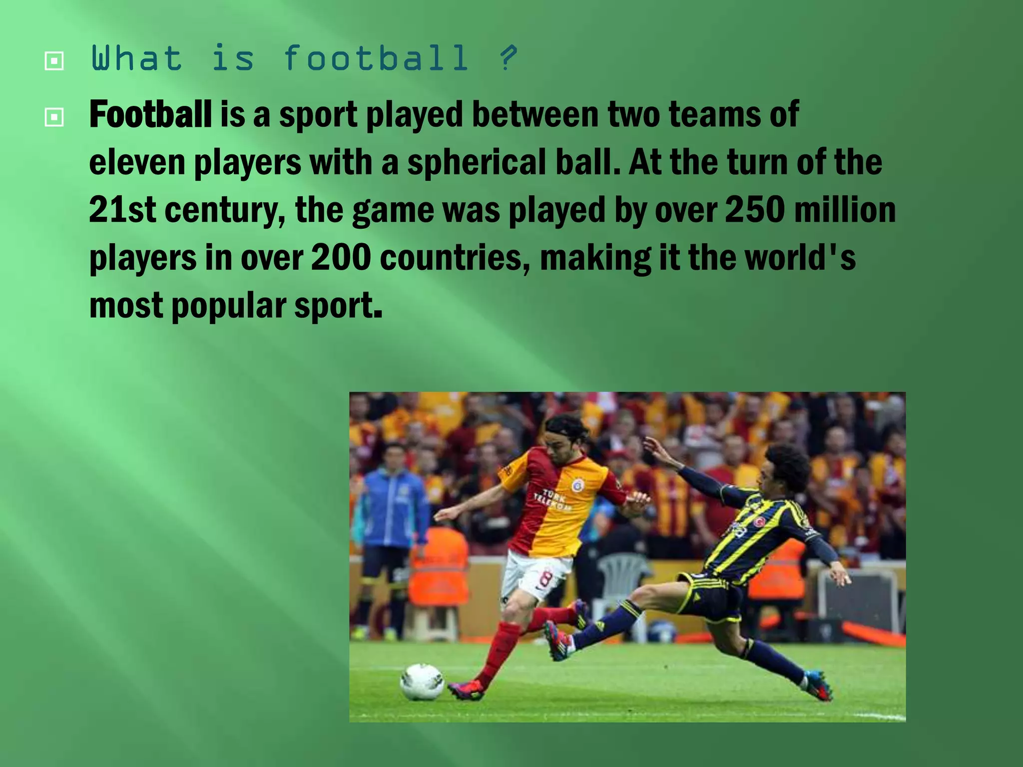 Historical development of football and ronaldo | PPTX | Soccer | Sports