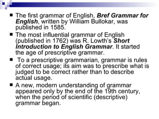 Historical development of grammar | PPT