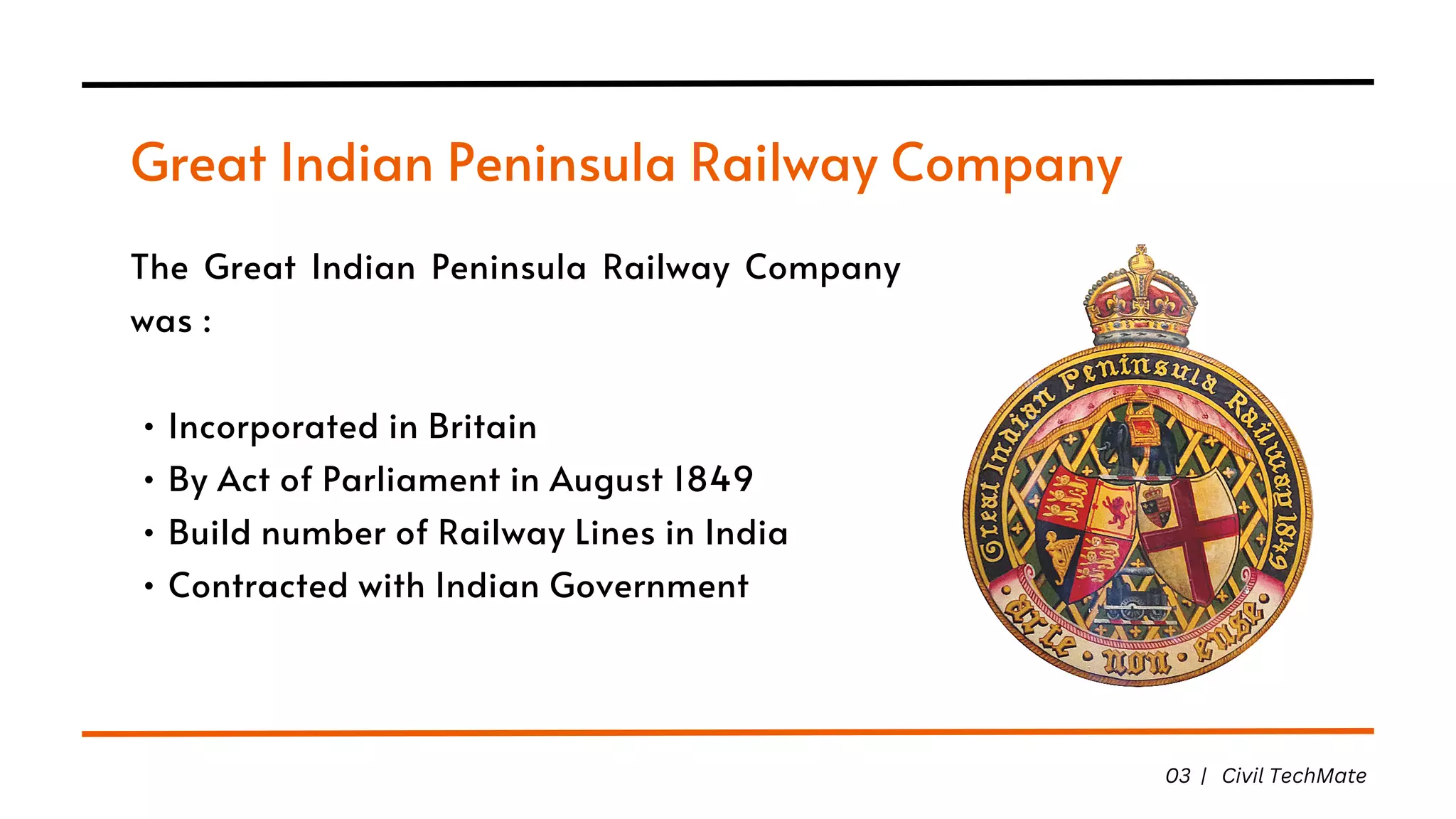 Historical Development of Indian Railways | Civil TechMate | PPT