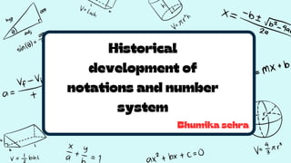 historical development of notations and number system.pdf.pdf