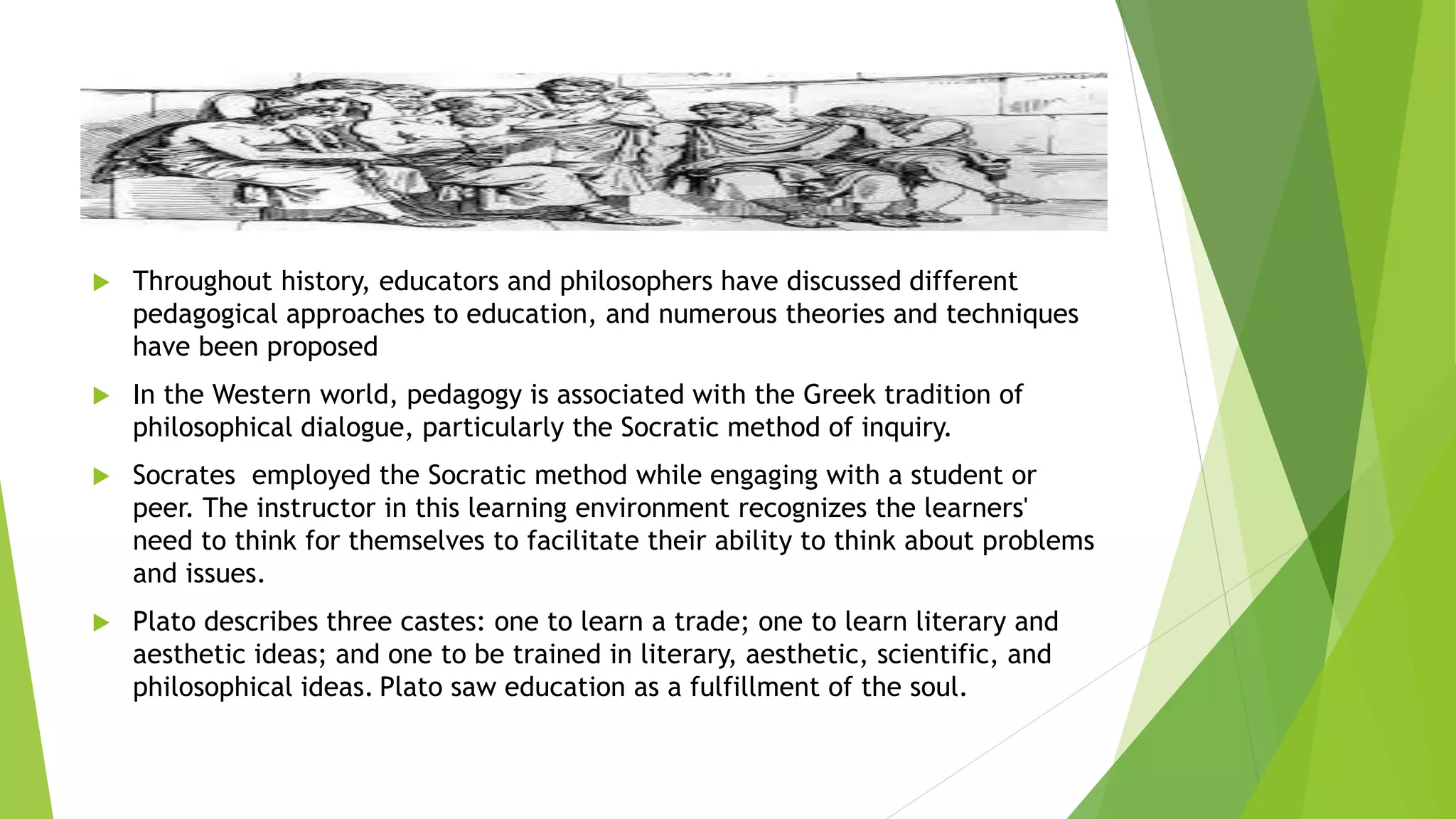 Historical development of pedagogy | PPTX