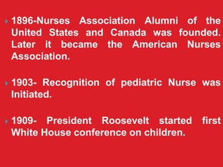 Historical development of pediatrics & pediatric nursing | PPTX