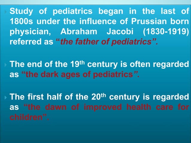 Historical development of pediatrics & pediatric nursing | PPTX