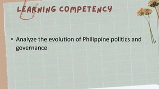 Historical Development of Philippine Politics..pptx