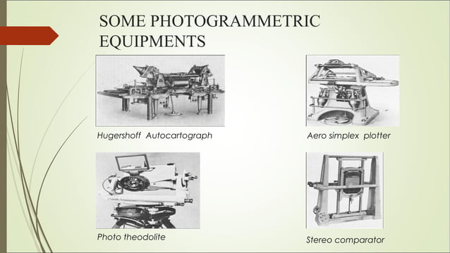 Historical Development of Photogrammetry | PPT