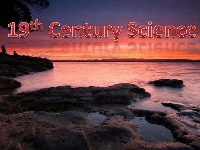 Historical development of science and technology | PPTX | Physics | Science