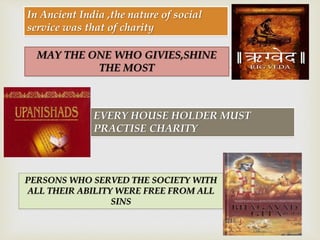 Historical development of social work in india.pptx