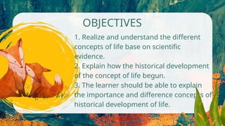 HISTORICAL DEVELOPMENT OF THE CONCEPT OF LIFE.pptx