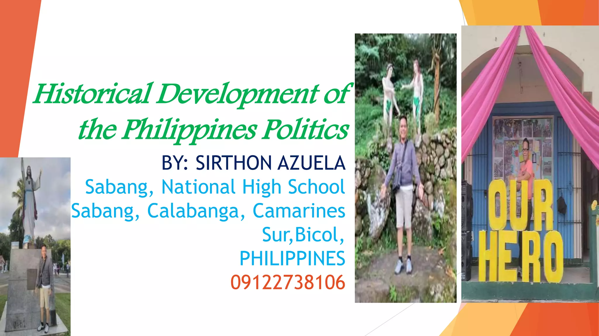Historical development of the philippines politics | PPTX