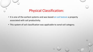 Historical developments and modern system of soil classification.pptx