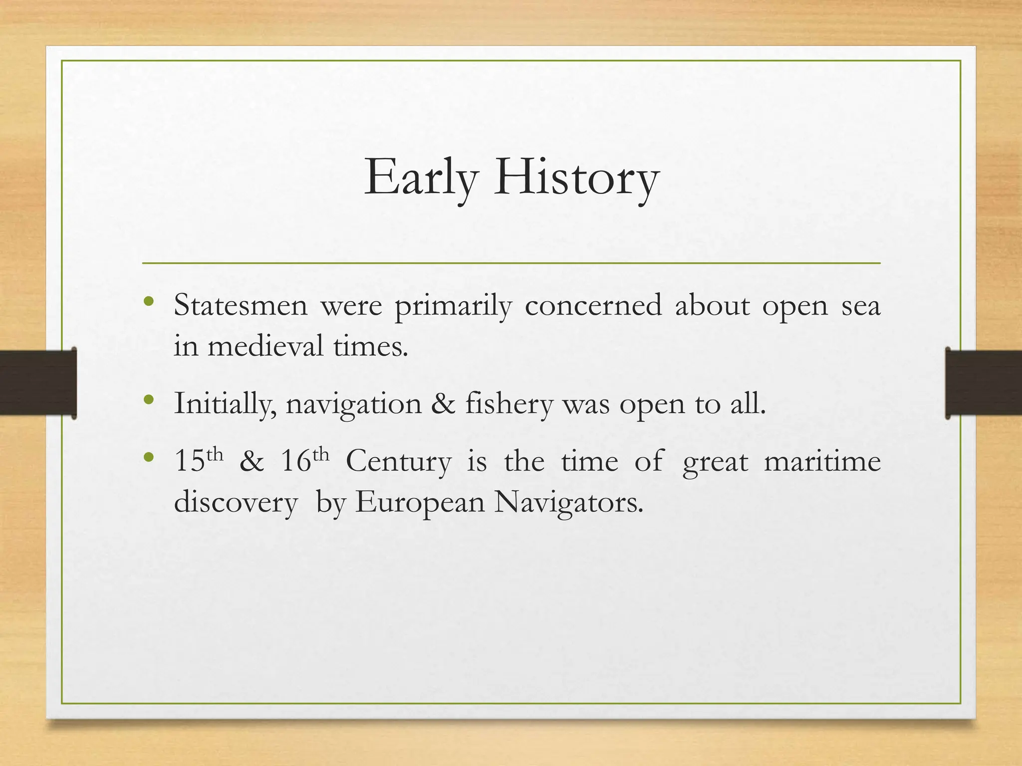 Historical Development of the Law of the Sea | PPT