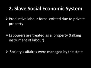 Historical evaluation of economic system | PPTX