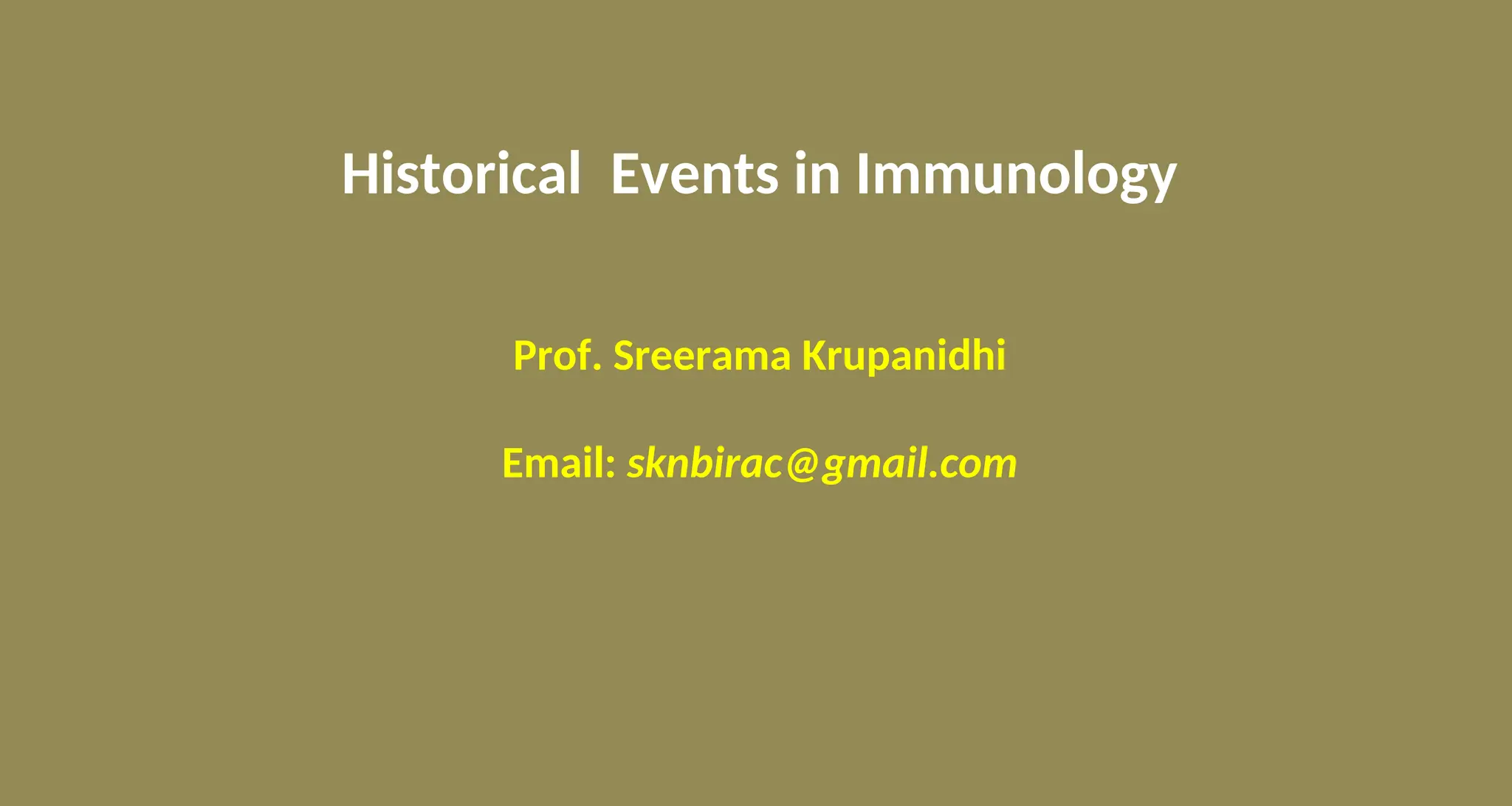 Lecture-1 Historical events in the evolution of the discipline of ...