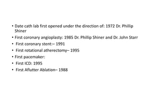 Historical evolution of catheterization & interventions | PPTX