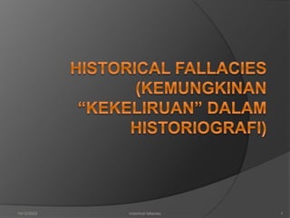 HISTORICAL FALLACIES.pptx