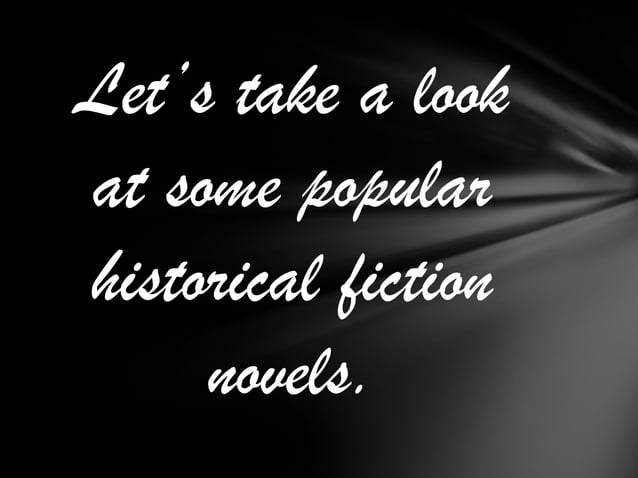 Historical Fiction Genre | PPT