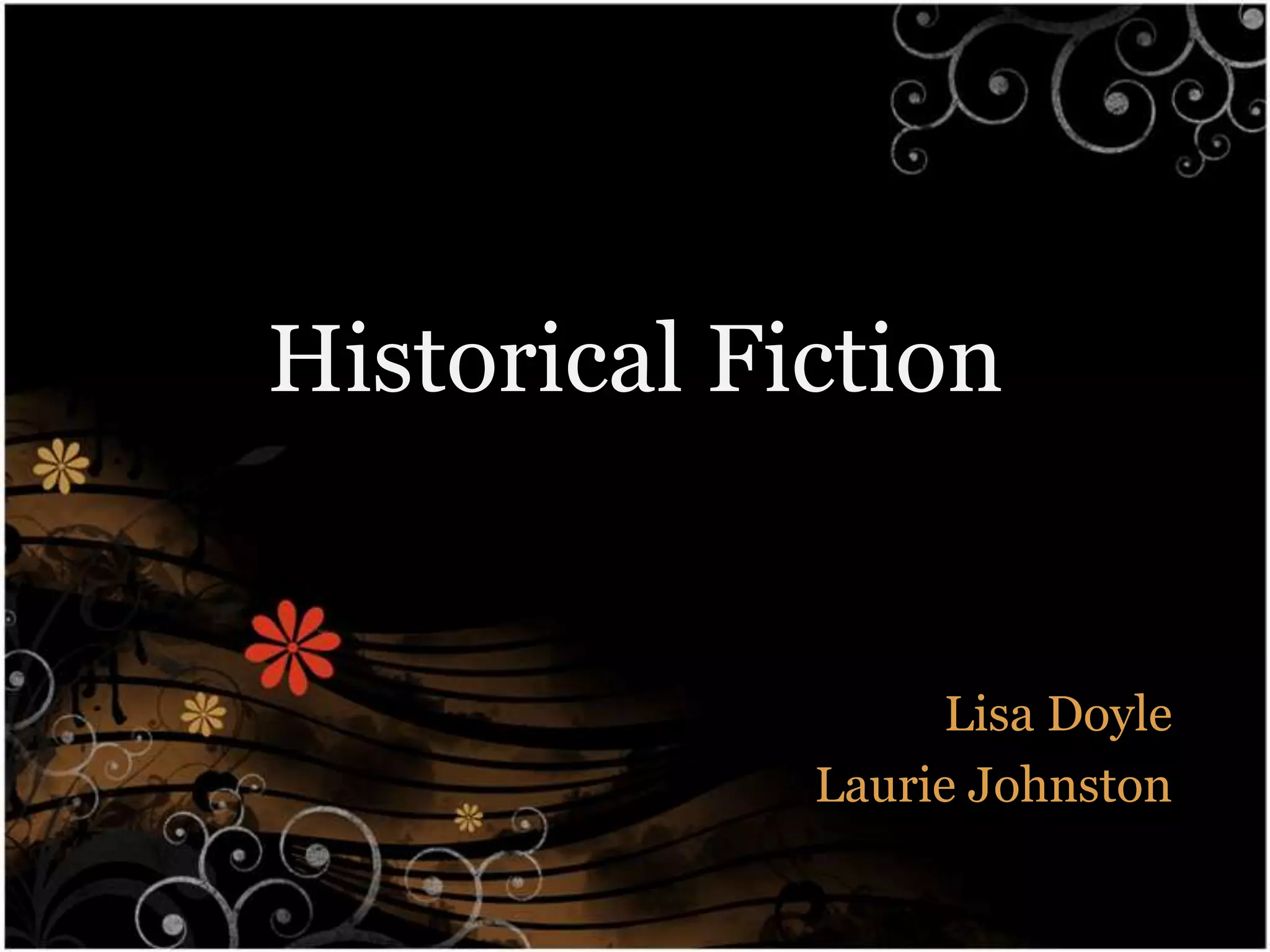 Historical fiction v3 | PPTX | Genres