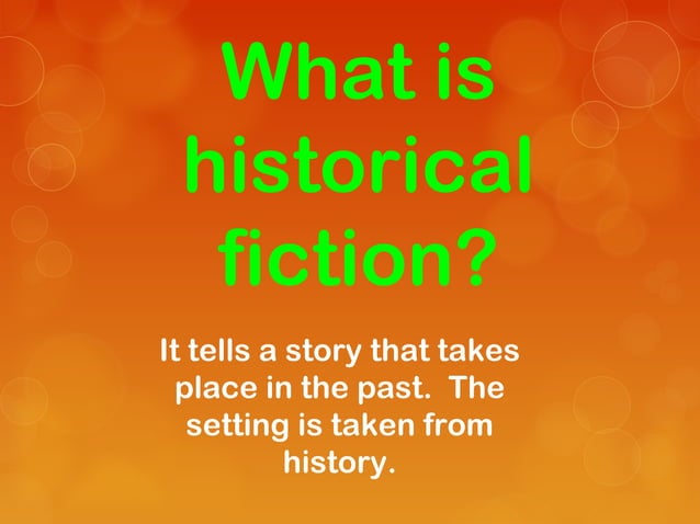 Historical fiction Genre for Fourth Graders | PPT